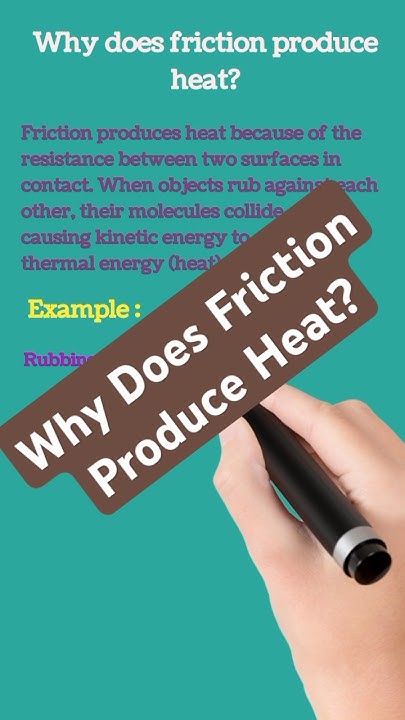 Why Does Friction Produce Heat #shorts #physics #viralshorts - YouTube
