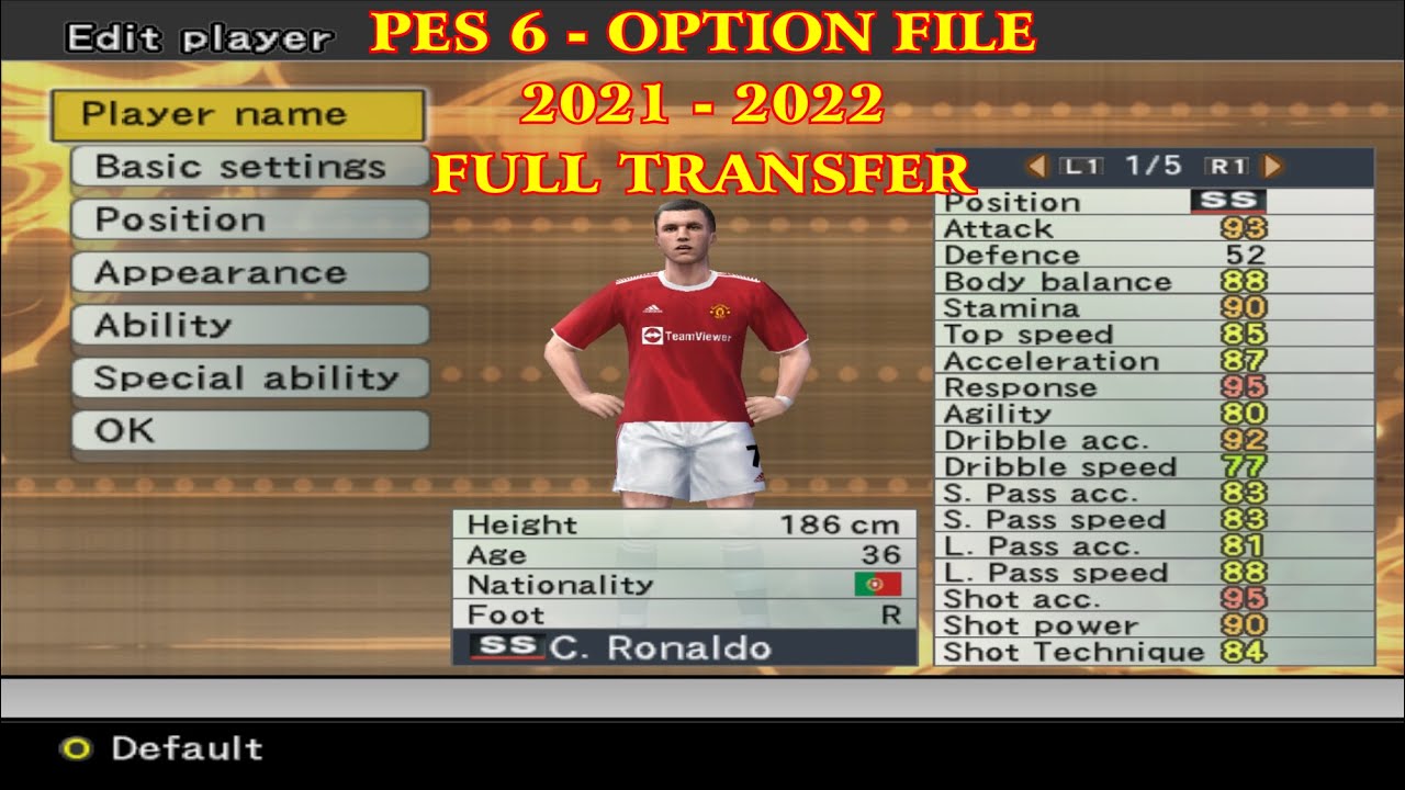 MỚI NHẤT PES 6 OPTION FILE | FULL TRANSFER 2021 - 2022. CẬP NHẬT ĐẦY ĐỦ ...