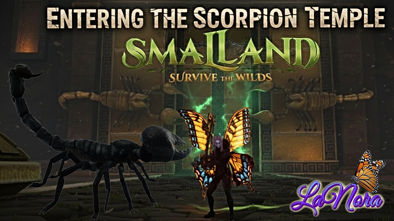 Entering the 🦂Scorpion Temple 🦋Smalland E12 - YouTube