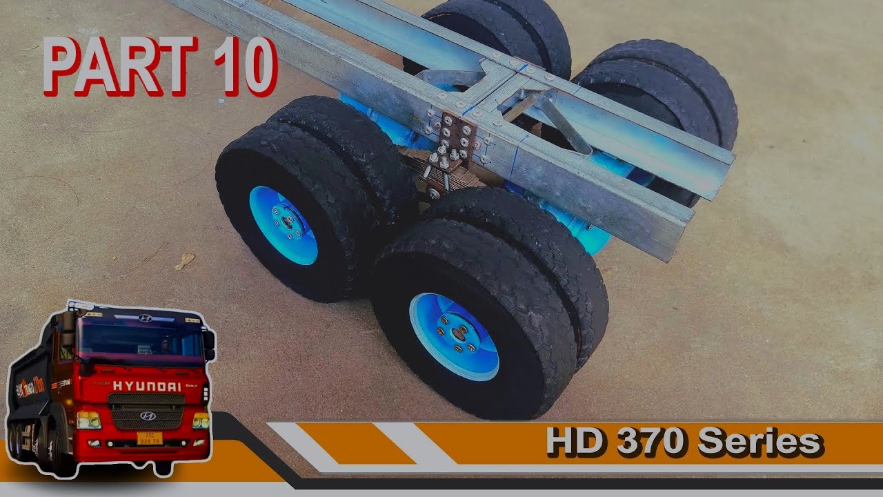 How to Build a Realistic RC truck | Hyundai HD370 1/9 Scale - PART 10 ...