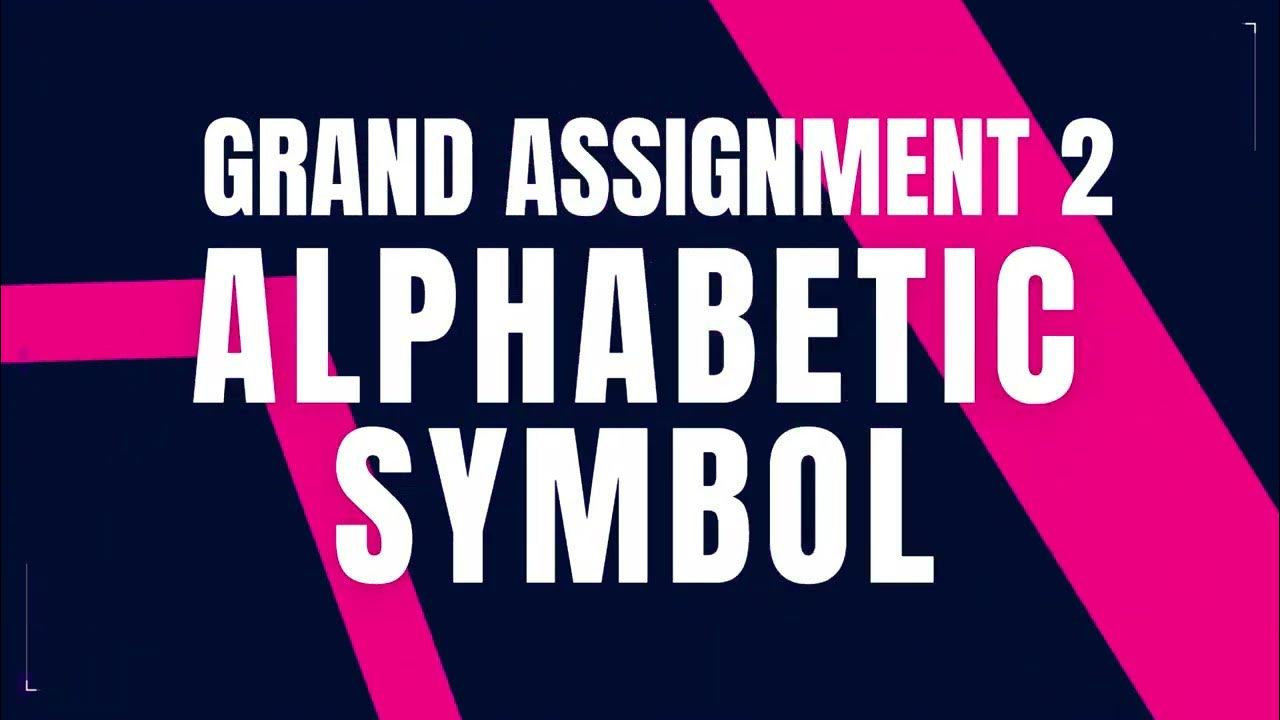 alphabetic Symbol | Grand Assignment 2 | Python coding tips tricks | Nxtwave ccbp 4.0 telugu ...