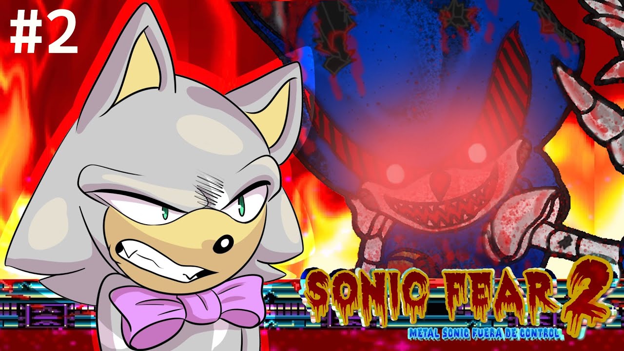 Sonic Fear 2 Metal Sonic Fuera de Control - Прохождение #2 - YouTube
