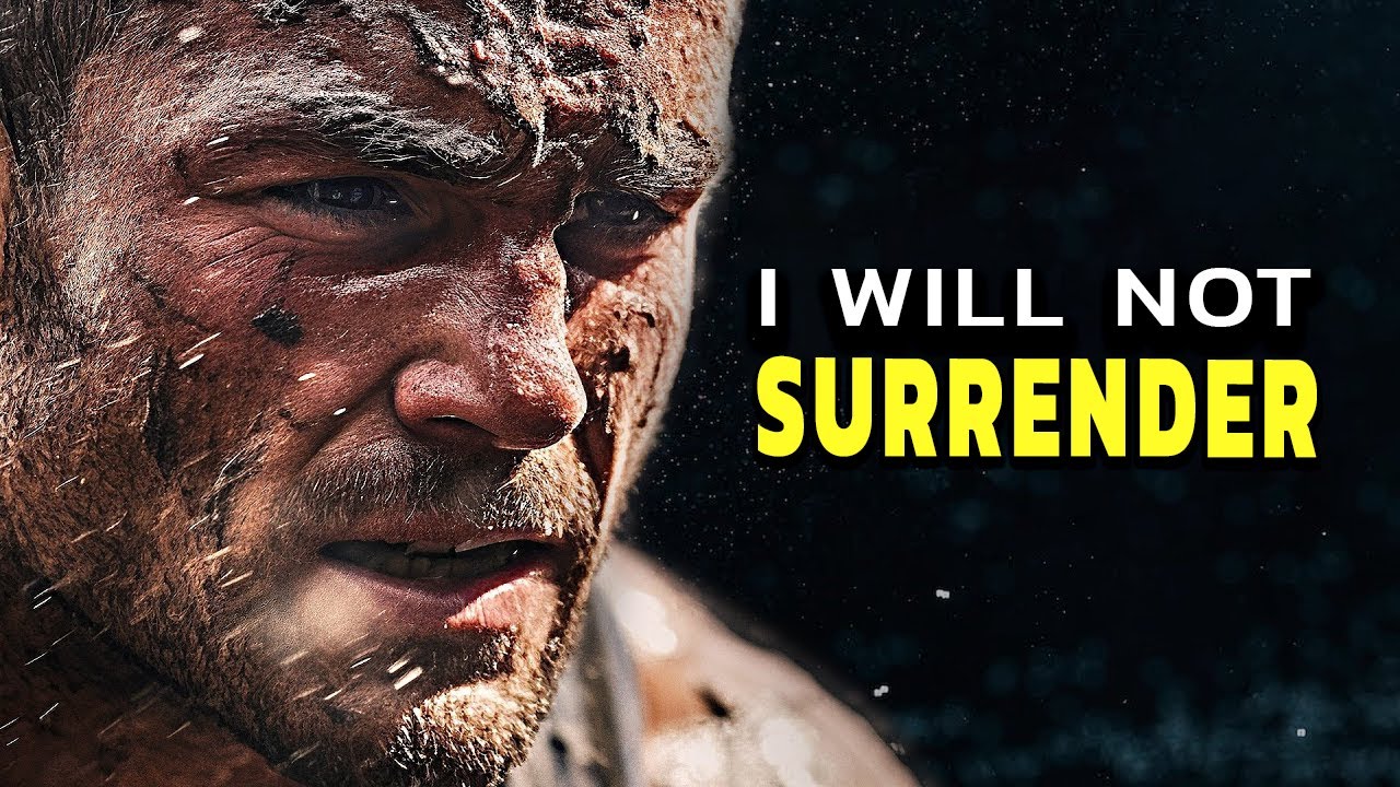Unyielding Resolve: "I Will Not Surrender" - Defiance in the Face of ...