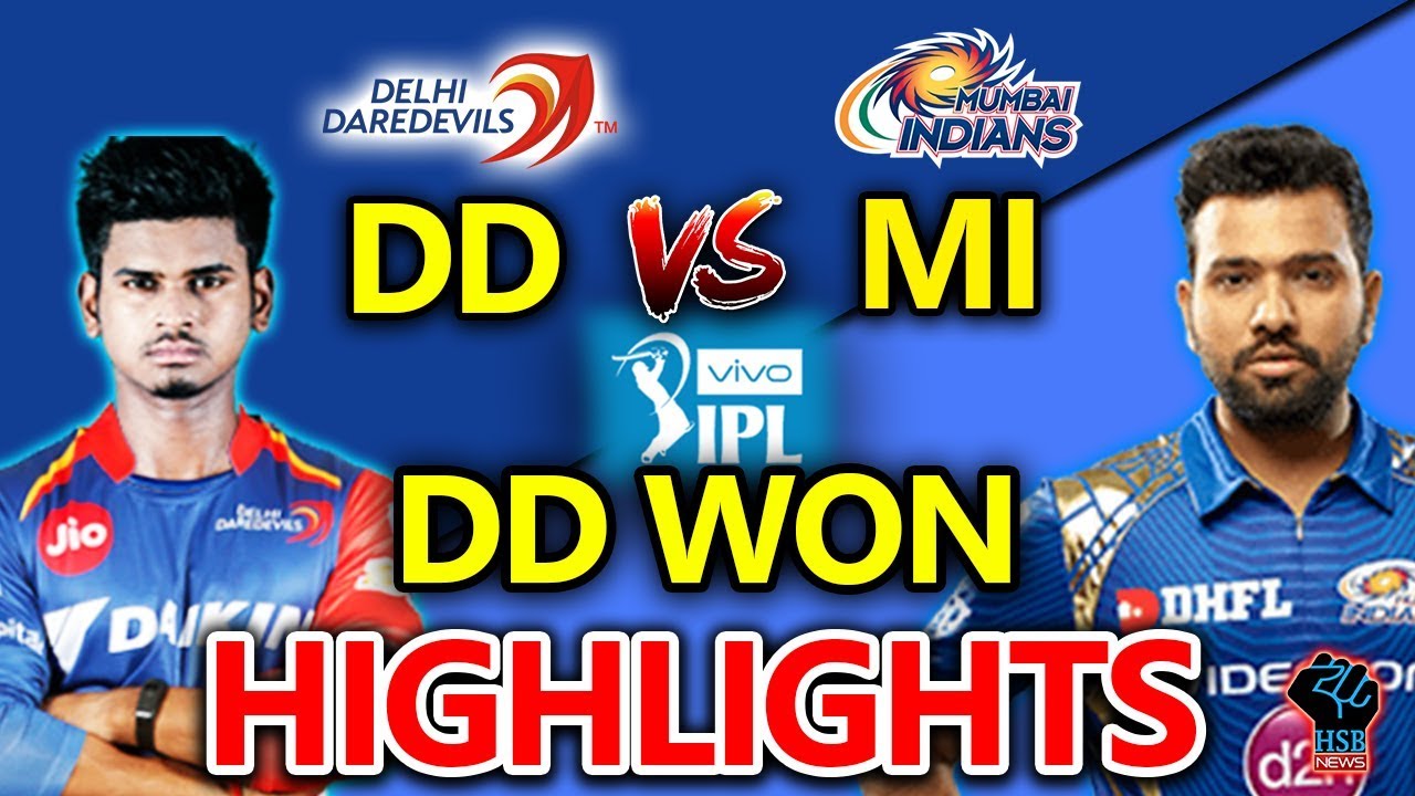 IPL 2018:DD vs MI Live Match,Live Streaming, Live Online Score:DD won ...