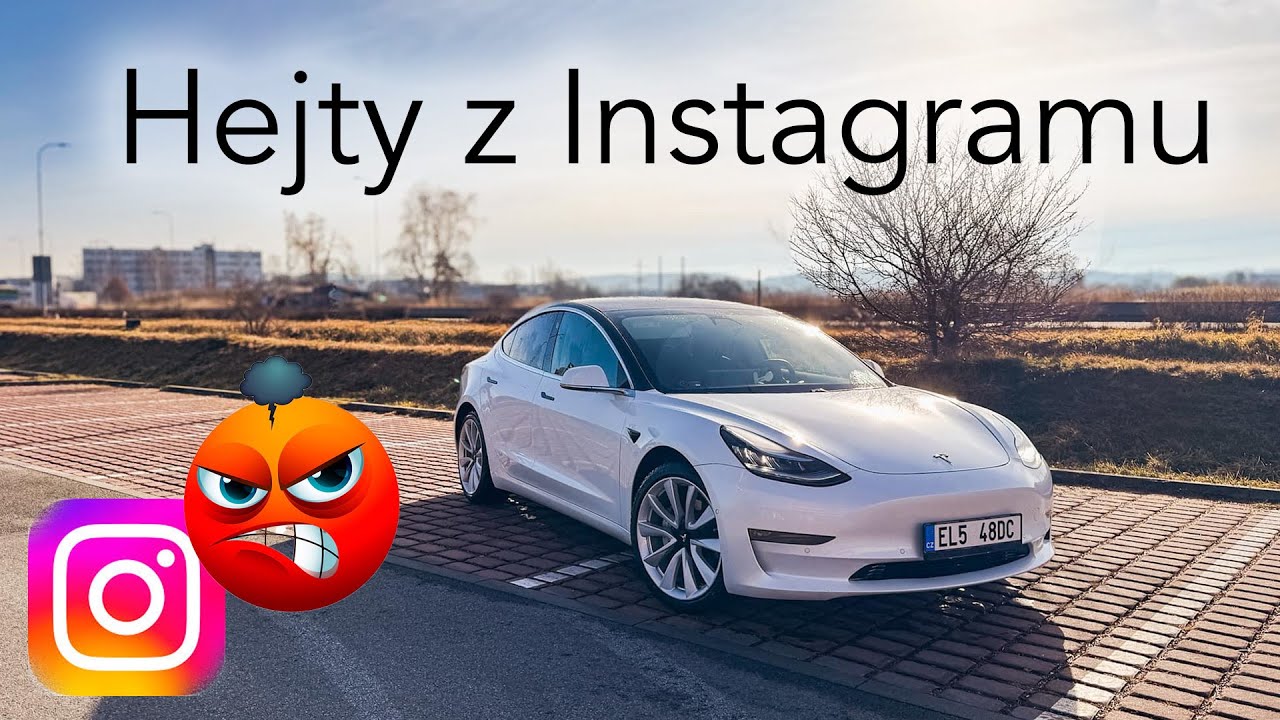 Hejty na Teslu z Instagramu a moje reakce na ně 😂 🤷‍♂️ - YouTube