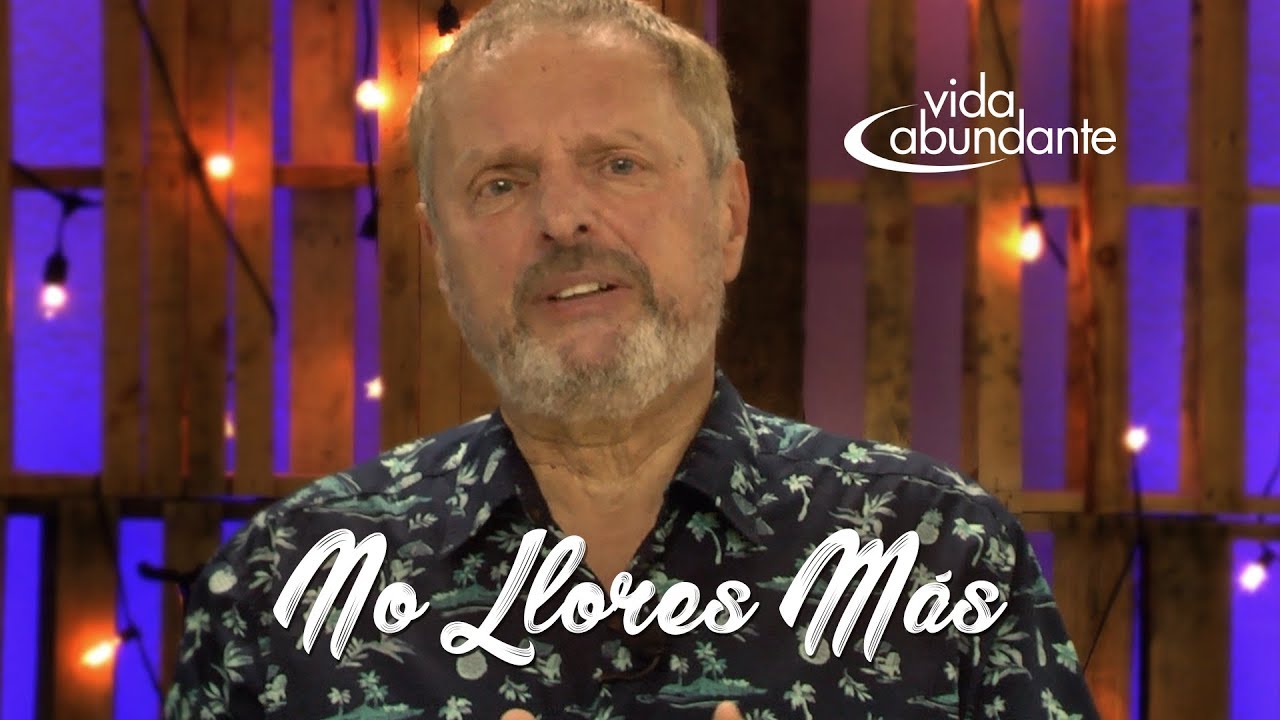 Pastor Roberto Colloca "No Llores Más" - YouTube