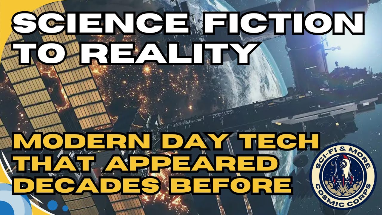 Science Fiction To Reality: Modern Day Tech That Appeared Decades ...