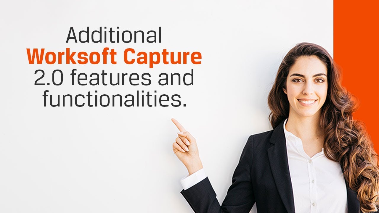 Additional Worksoft Capture 2.0 features and functionalities. - YouTube