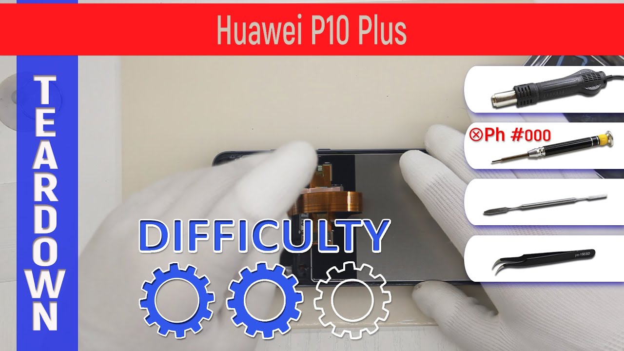 Huawei P10 Plus 📱 VKY-AL00 VKY-L09 VKY-L29 Teardown - YouTube