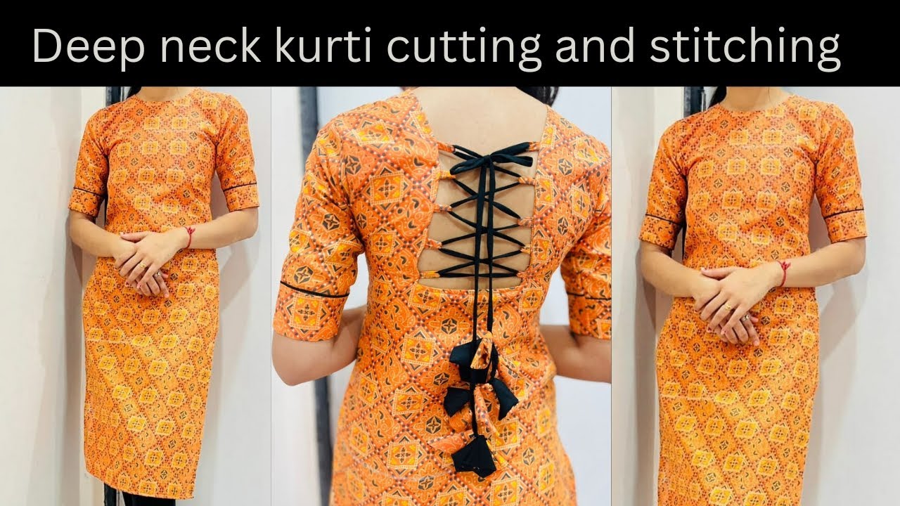 Deep neck kurti cutting and stitching || How to Make deep neck kurti cutting and stitching ...