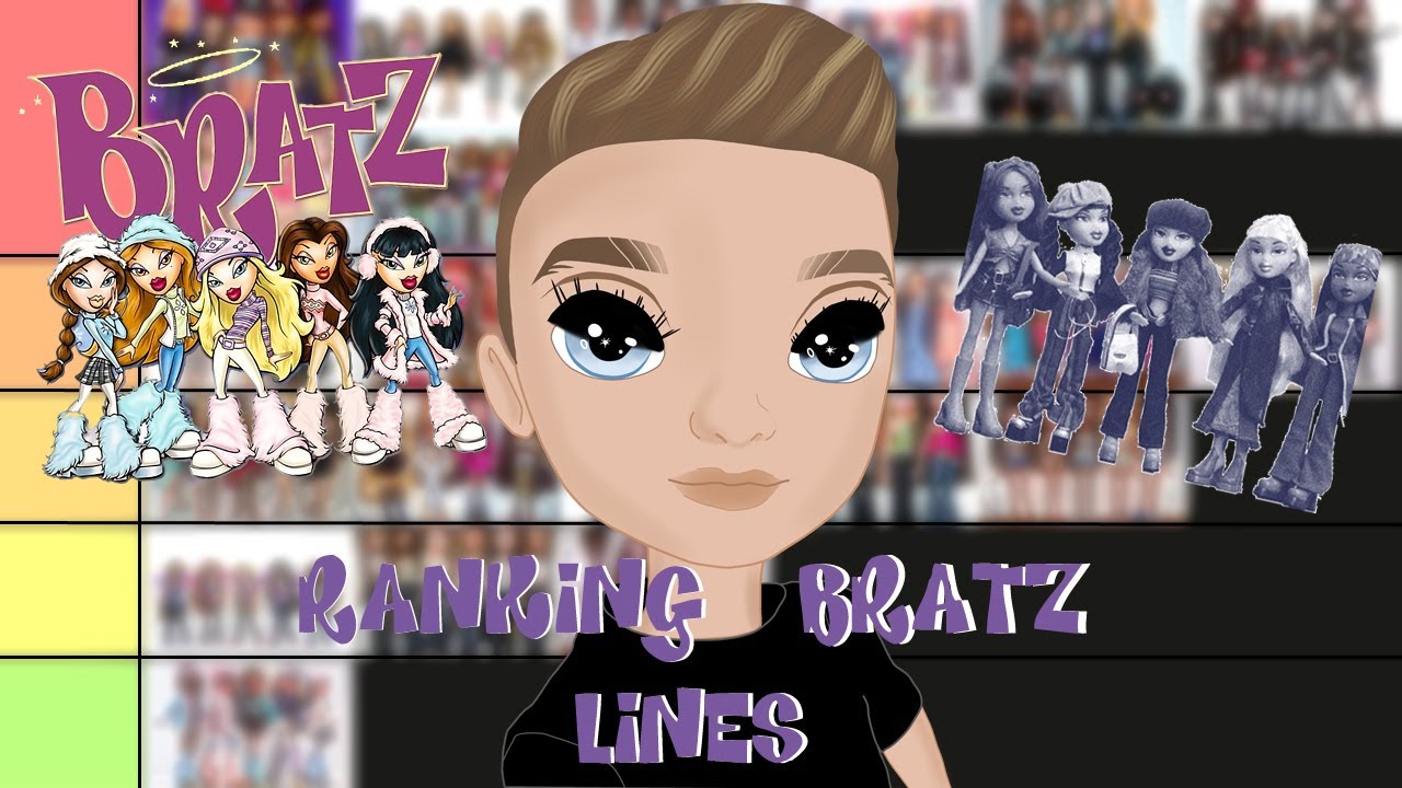 Ranking Bratz Doll Lines - YouTube