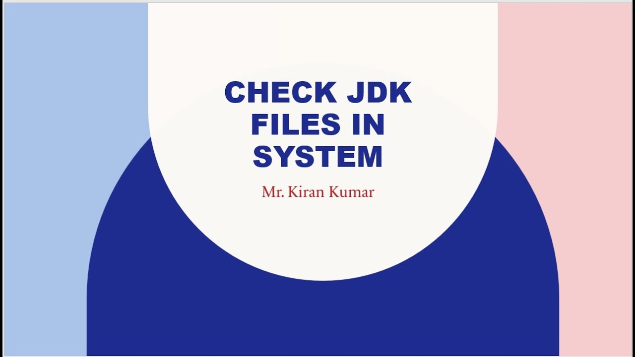 How To Check JDK Files In System YouTube how-to-check-jdk-files-in-system-youtube
