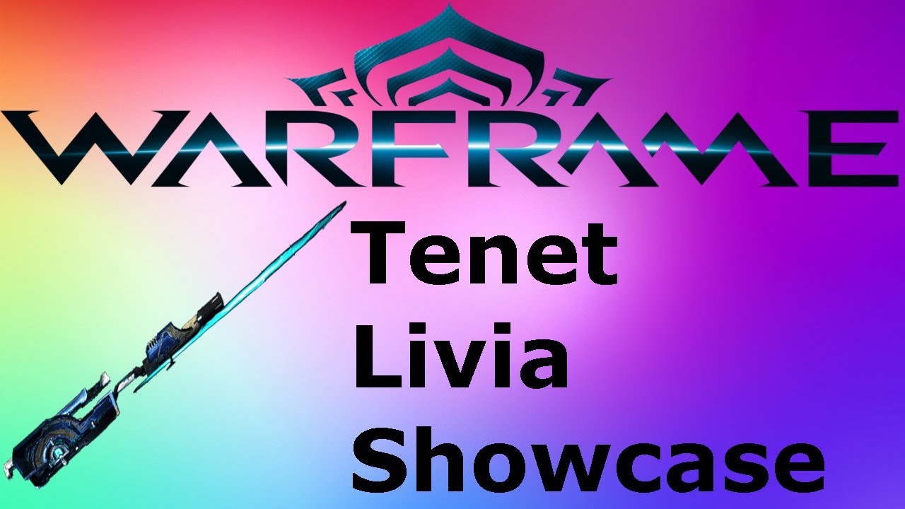 Warframe Tenet Livia Showcase - YouTube