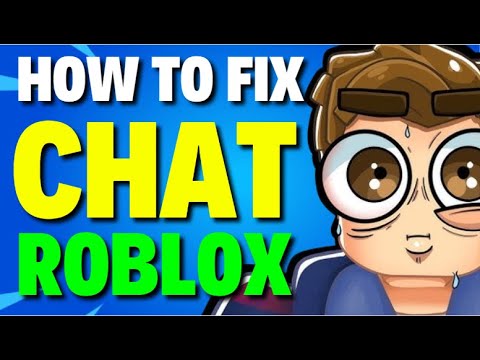 How to Fix Chat in Roblox [ QUICK FIX ] - YouTube