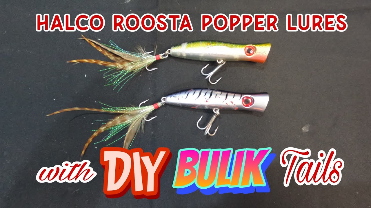 Popper lures with DIY BULIK tails tutorial | fishing in the Philippines ...