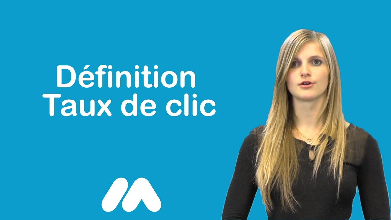 Définition Taux de clic - Vidéos formation - Tutoriel vidéos - Market ...