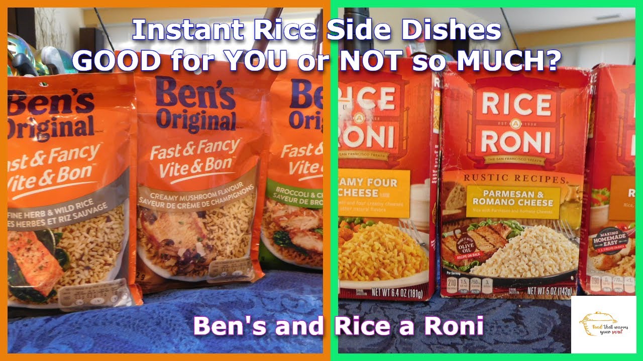 Instant Rice Side Dishes - Ben's and Rice a Roni - GOOD for YOU ...