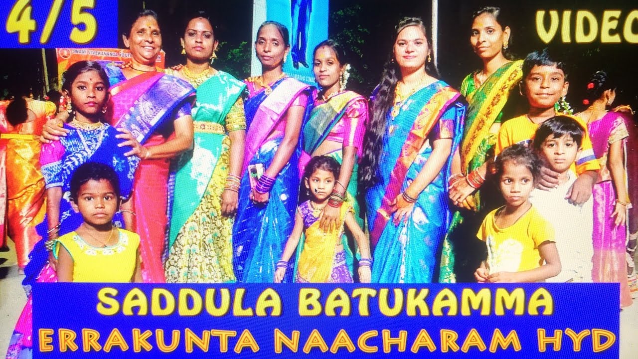4/5 VIDEO SADDULA BATUKAMMA ERRAKUNTA NACHARAM HYDERABAD - YouTube