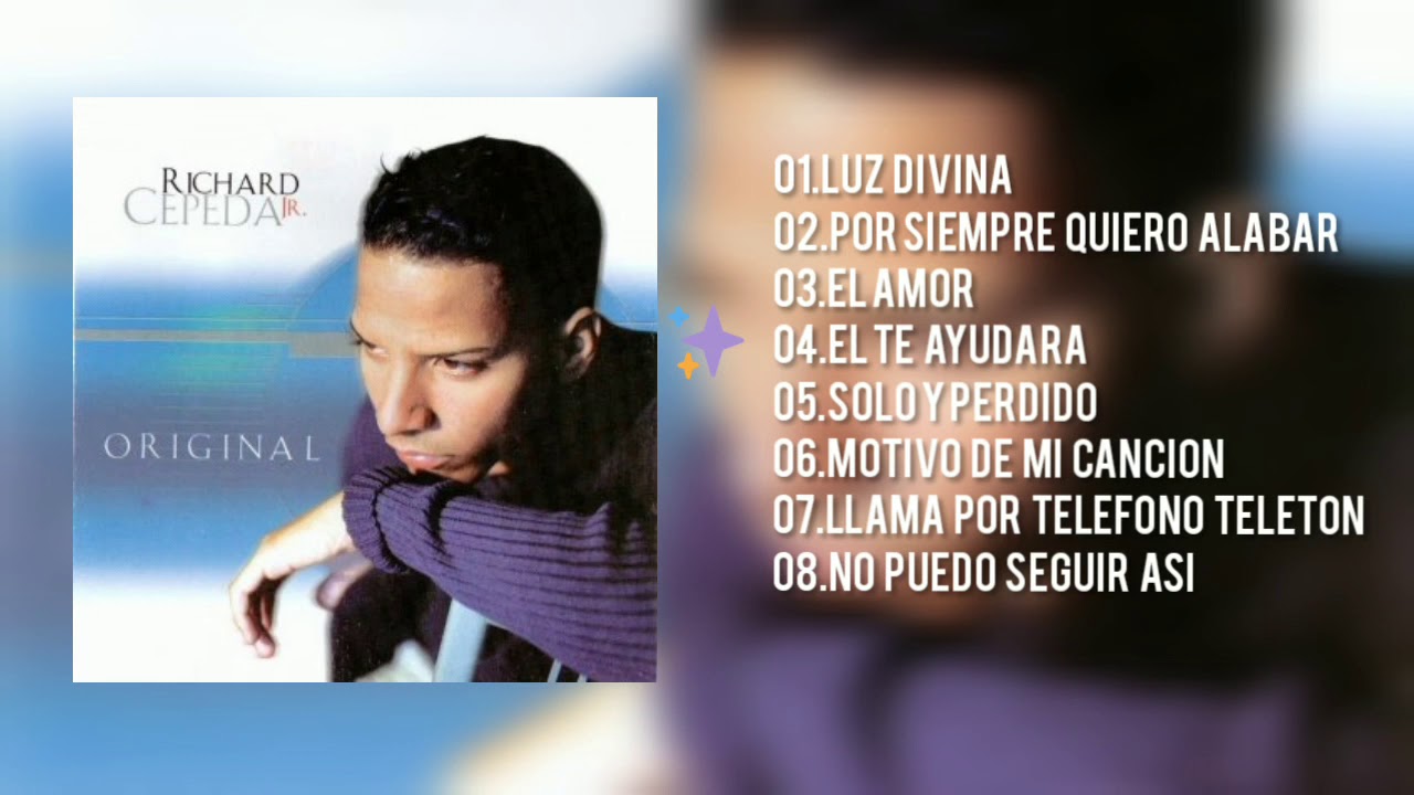Richard Cepeda - Original (2003) - YouTube