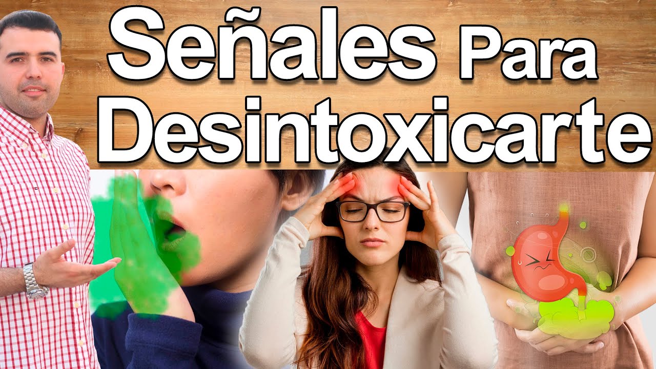 SINTOMAS DE UN CUERPO TOXICO -Signos y Señales Que Necesitas ...