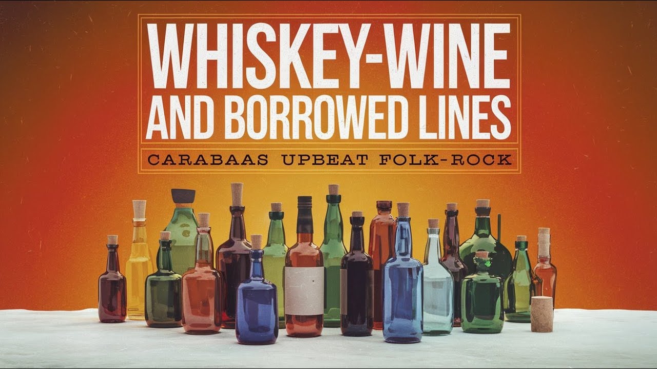 Whiskey Wine and Borrowed Lines - YouTube