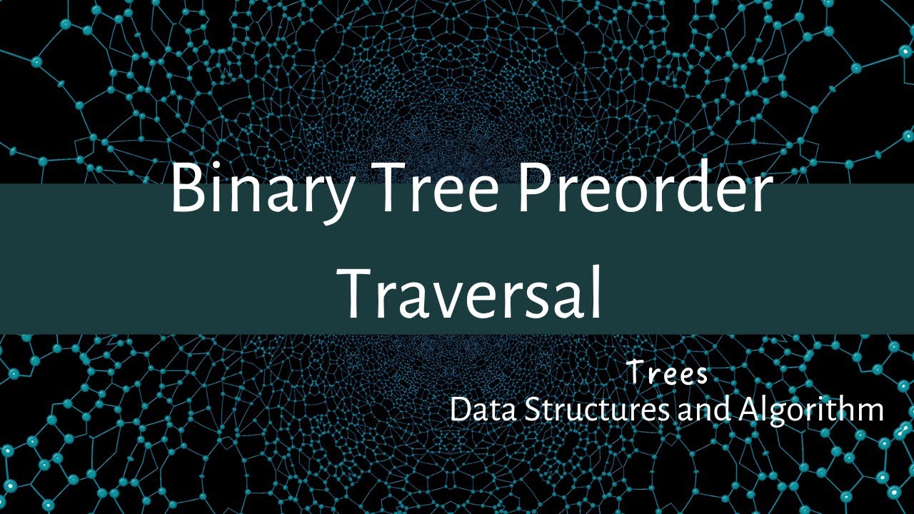 Binary Tree Preorder Traversal || Binary Tree - YouTube