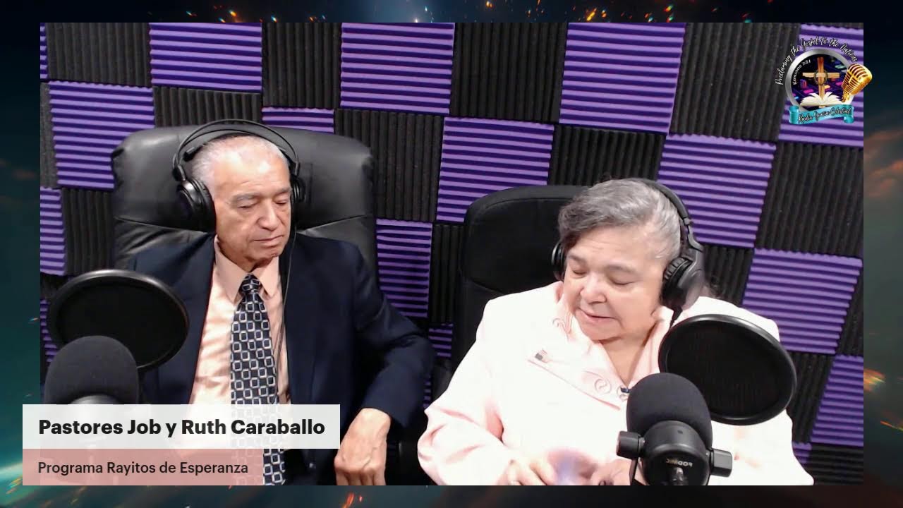 Programa Rayitos de Esperanza con los Pastores Job y Ruth Caraballo ...