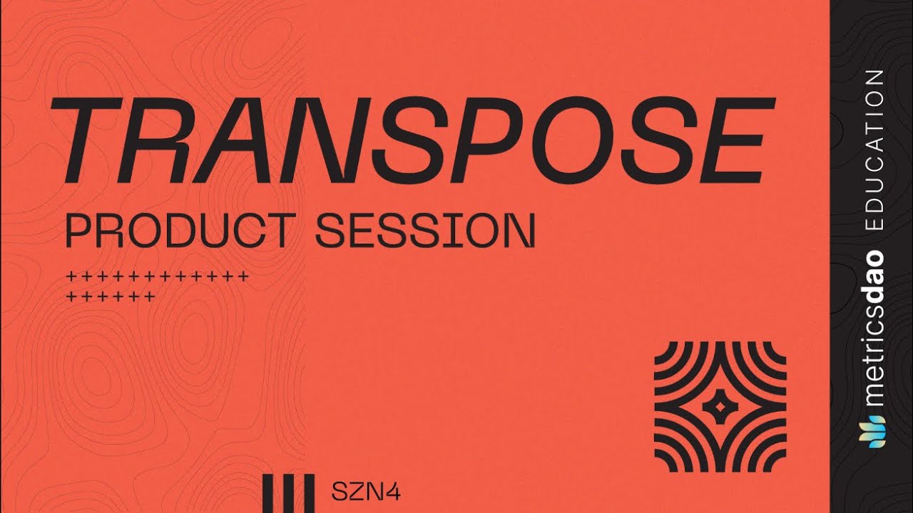 Transpose Product Session YouTube Transpose Product Session YouTube