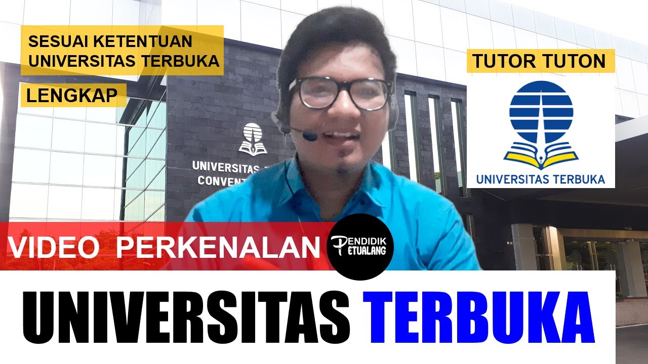 VIDEO PERKENALAN TUTOR TUTON UT - TUTORIAL ONLINE UNIVERSITAS TERBUKA ...