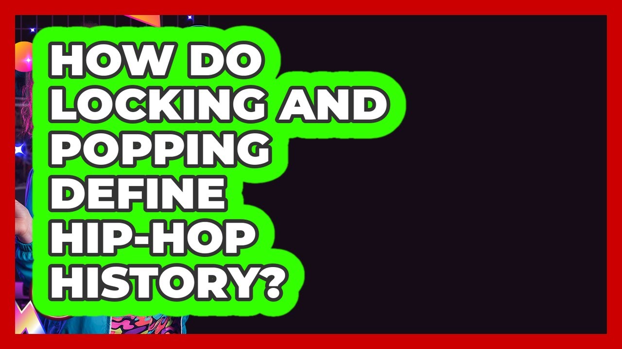 How Do Locking And Popping Define Hip-hop History? - I'm an 80s Baby ...