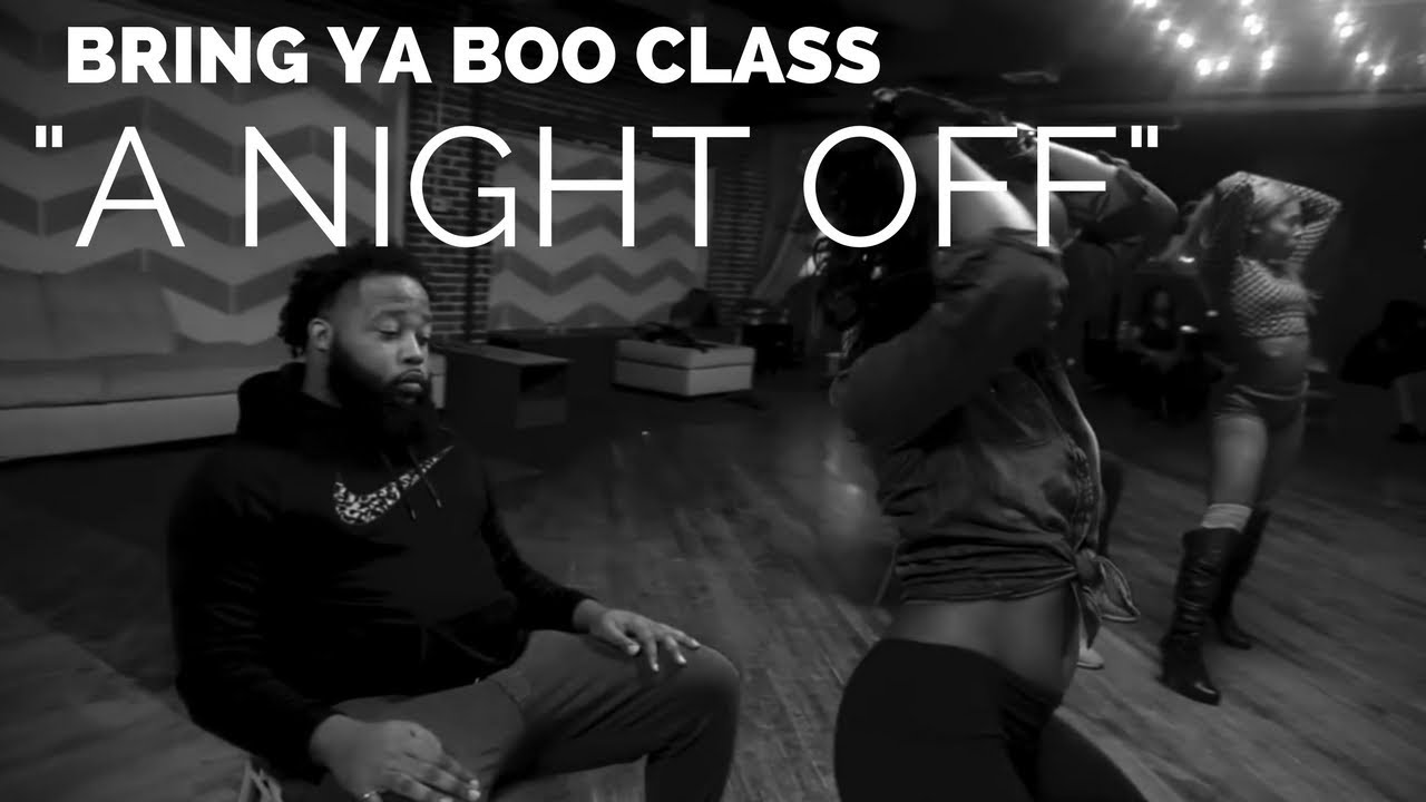 “Bring Ya Boo” Class Drake ft. Lloyd- A Night Off Choreography By ...