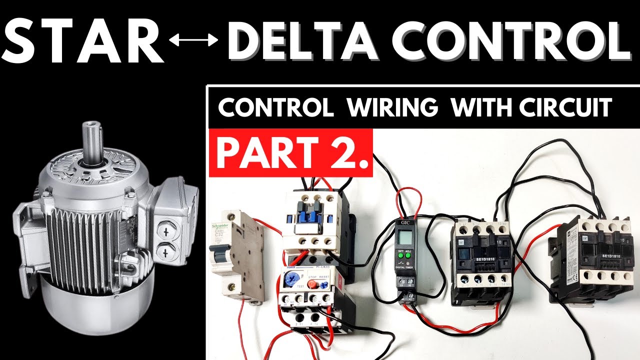 Semi Automatic Star-Delta Connection/Wiring II Star Delta Control with ...