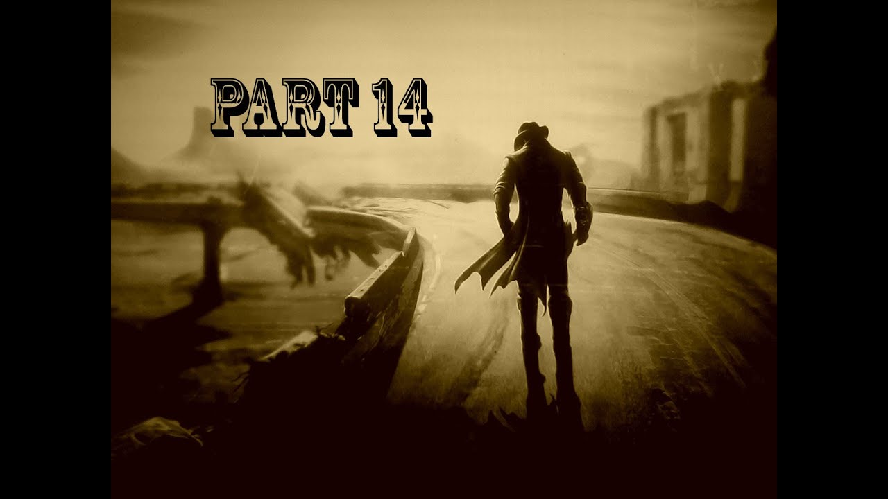 Part 14 Lonesome Road DLC Fallout New Vegas - YouTube