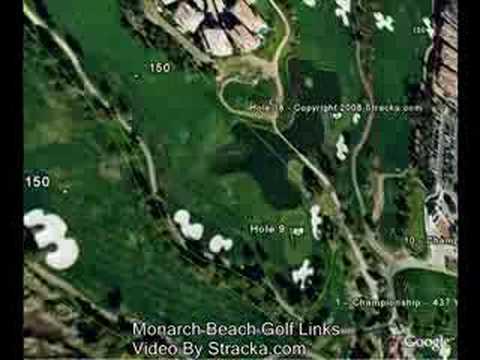 "Monarch Beach Golf Links (Monarch Beach)" Flyover Tour - YouTube