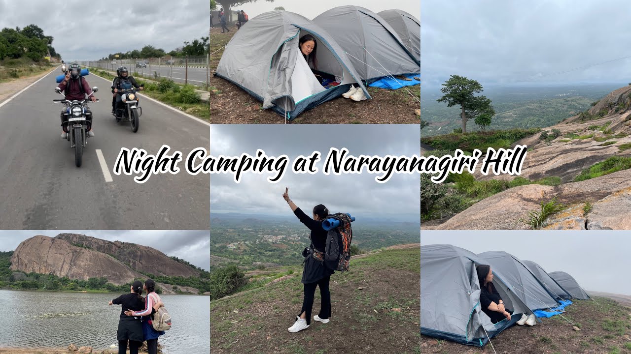 Narayanagiri Hill | Night Camping | Unexplored Places near Bangalore ...