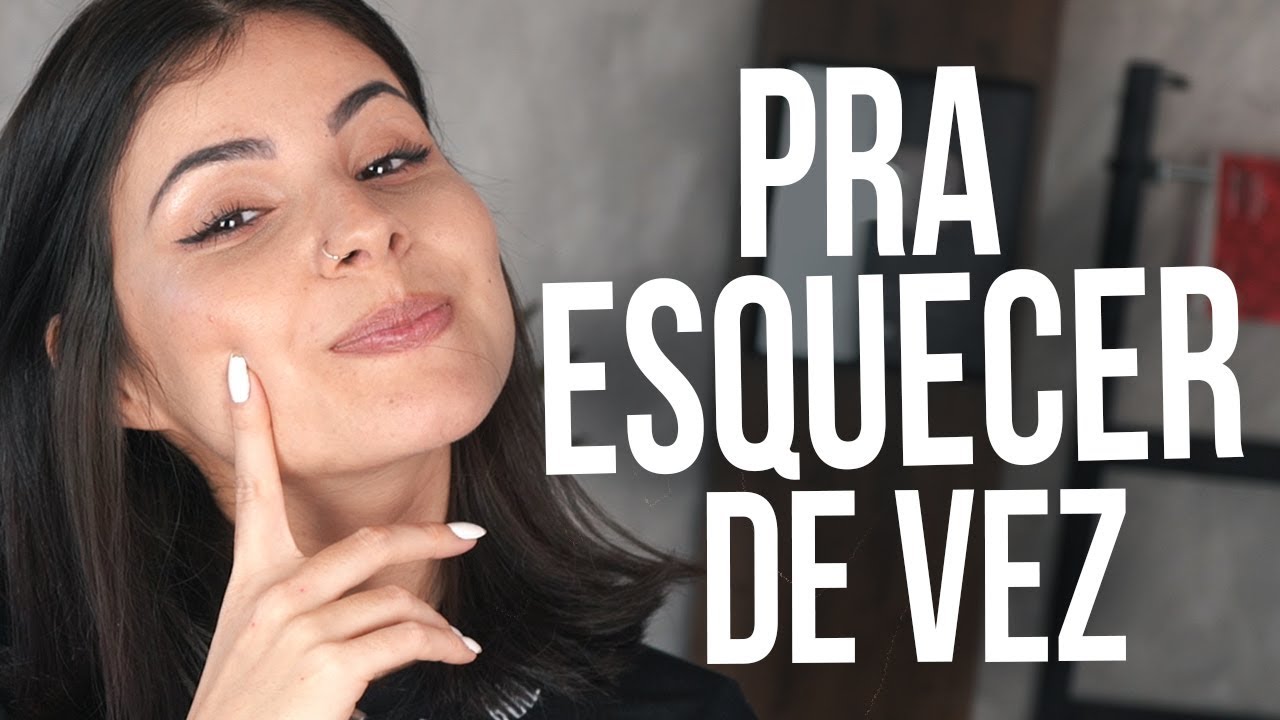 PASSO A PASSO PARA ESQUECER ALGUÉM POUCO A POUCO - YouTube