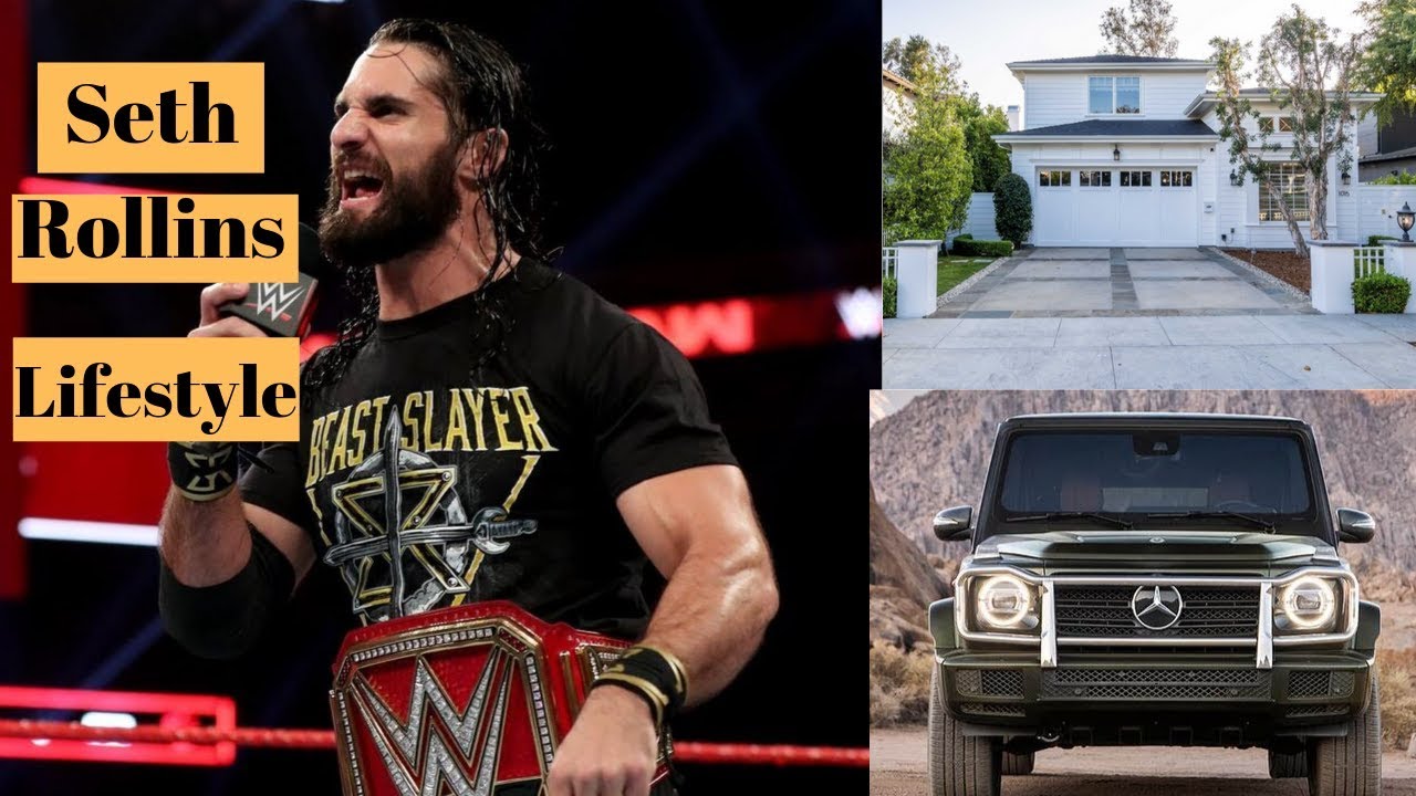 Seth Rollins Lifestyle - Net Worth 💰, Income, Girlfriend, Cars, House ...