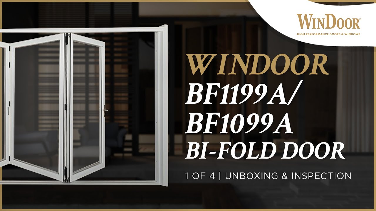 1 of 4 – WinDoor BF1199A/BF1099A Bi-Fold Door Installation – Unboxing ...