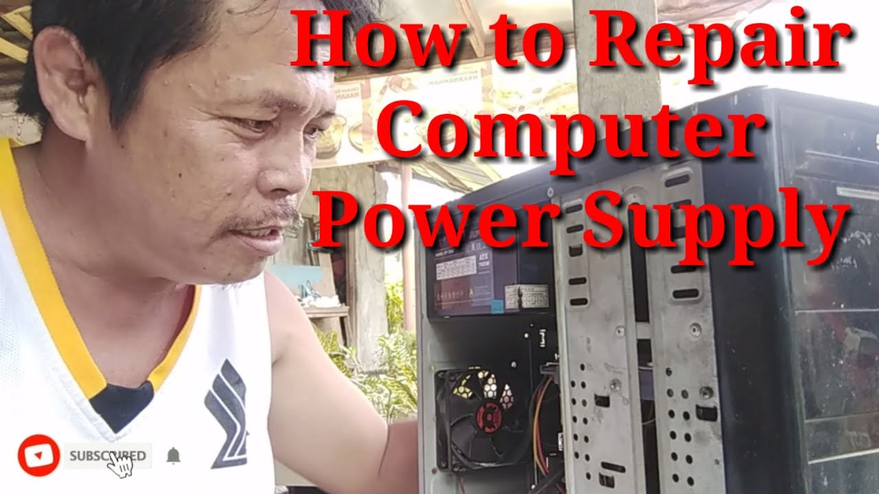 How To Repair computer power supply @johnlimitededition (Paksa) - YouTube