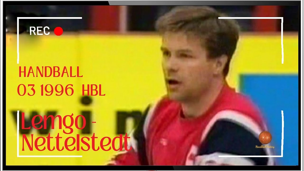 Lemgo / Nettelstedt 03 1996 | Championnat d'Allemagne HBL handball 🤾‍♂️ ...