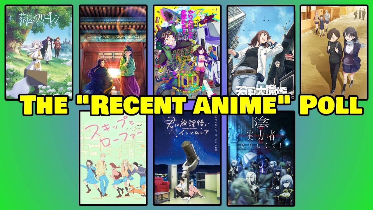 Anime poll again but this time they're from the last year or so (VOTE ...