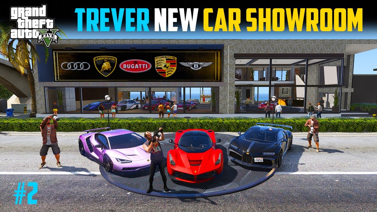 TREVER BUYS A CAR SHOWROOM IN GTA5 - YouTube