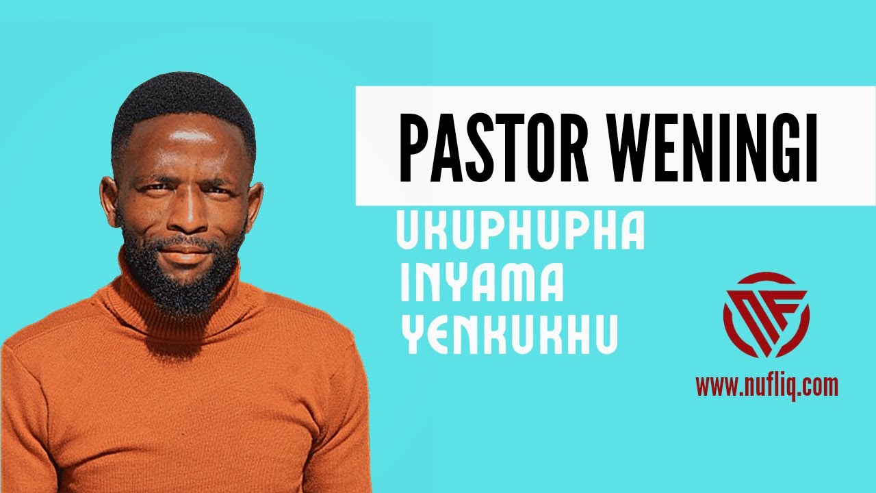 Ukuphupha inyama yenkukhu |@pastorweningi - YouTube