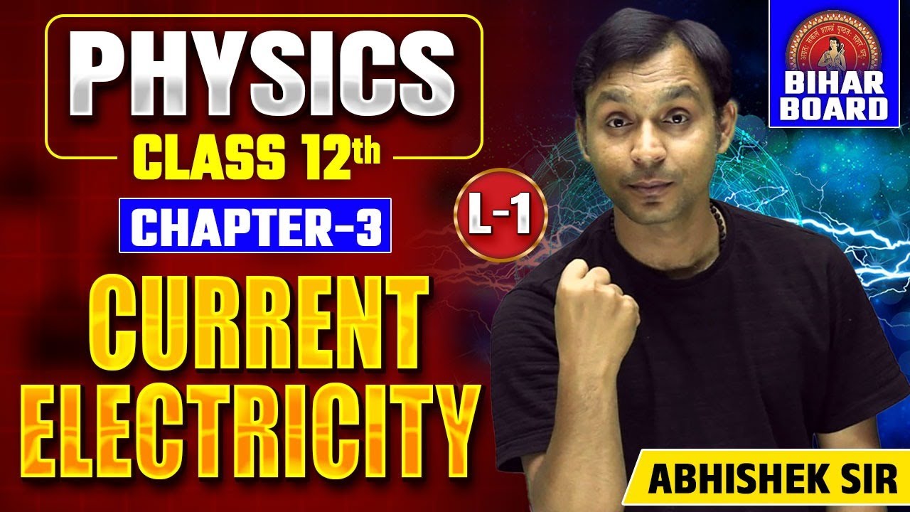 Class 12 Physics Chapter 3 Current Electricity (विद्युत धारा ...
