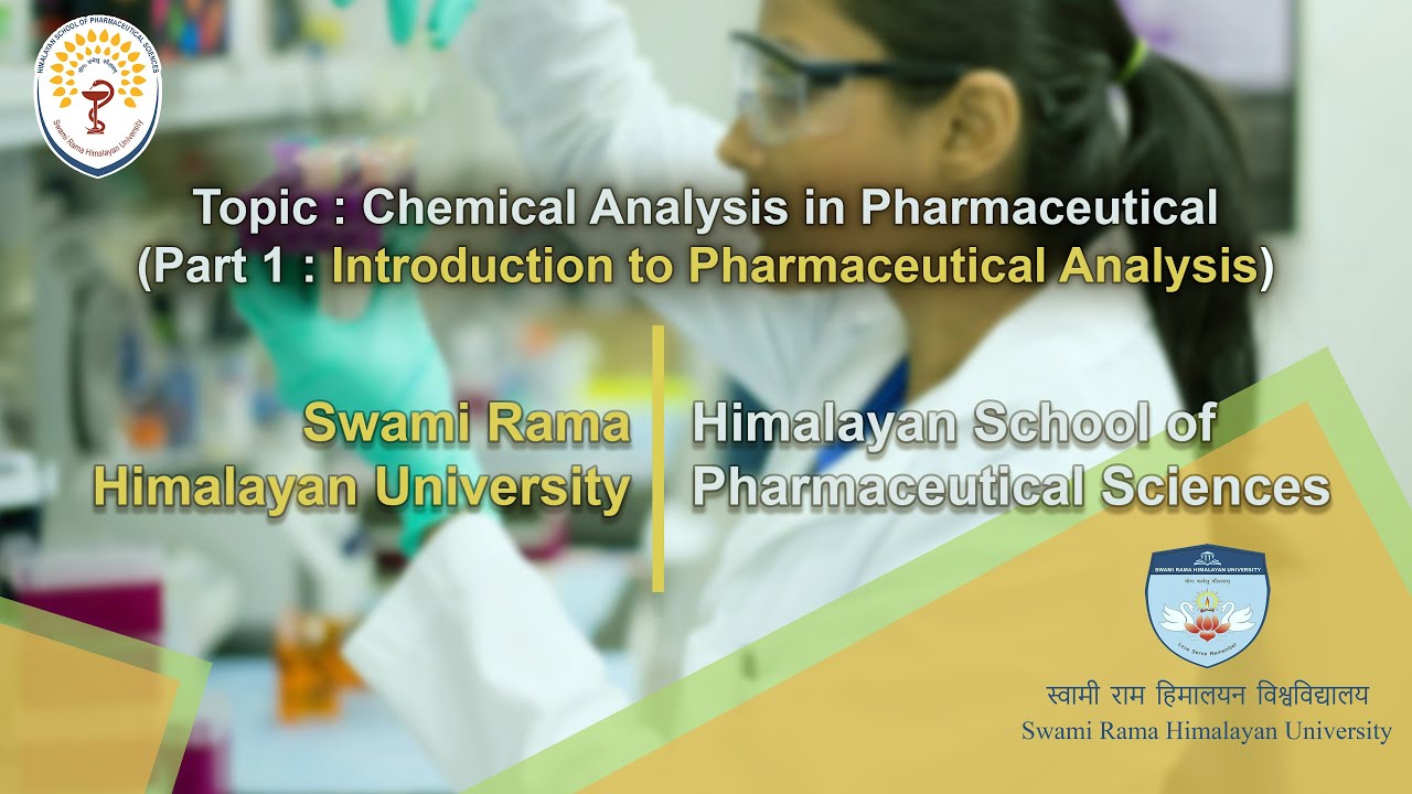 Introduction to Pharmaceutical Analysis || Part - 1 || SRHU Academics ...