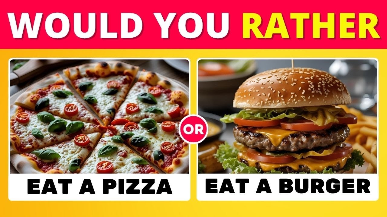 20 Deliciously Hard Food Choices! Can You Pick (Would You Rather) 🍕 ...