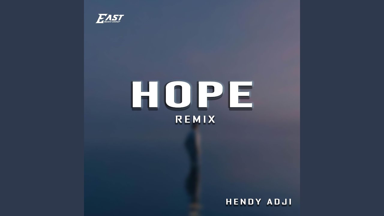 HOPE (Remix) - YouTube