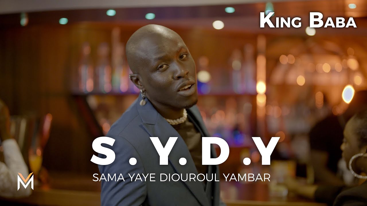 KING BABA - Ngaaka Blinde - Sama Yaye Diouroul Yambar (clip officiel ...