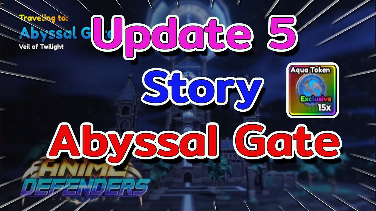 Showcase Story Abyssal Gate | Anime defenders codes | Roblox - YouTube