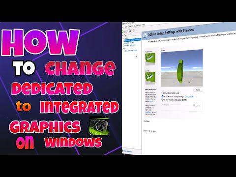 How To Change Integrated Graphics To Dedicated Graphics on Windows In ...